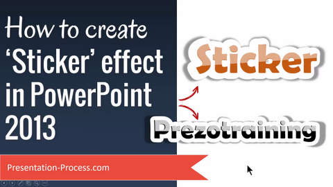 How to Create Sticker Effect in PowerPoint 2013